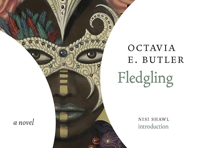 20 Years Buried: Octavia E. Butler’s Fledgling – The Blog Without a Face