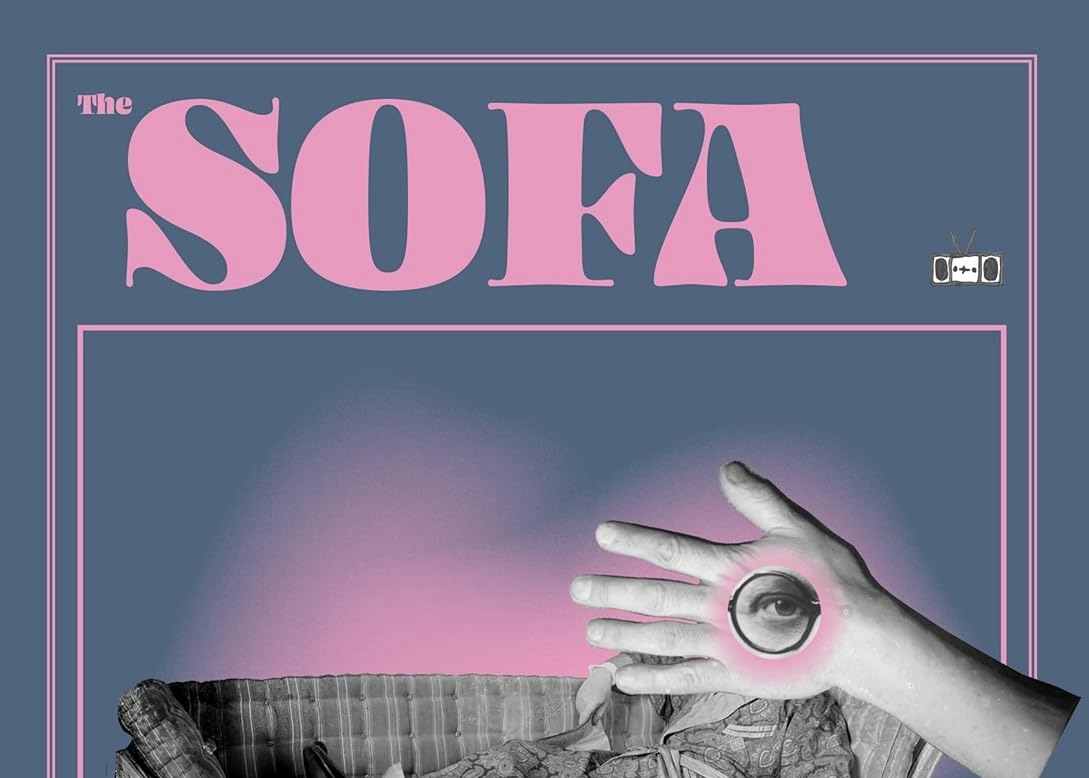 The Sofa: Sit Down, Shut Up, the Couch is Haunted as Shit – The Blog ...